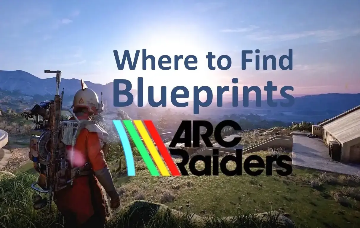 Where to Find Blueprints in ARC Raiders (2026): Grind or Buy ...